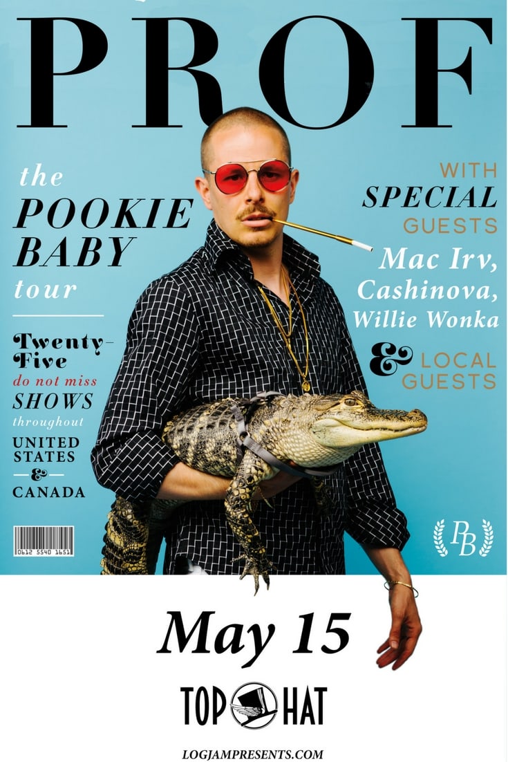 GIVEAWAY: Prof Tickets and a "Pookie Baby" Vinyl - Logjam Presents