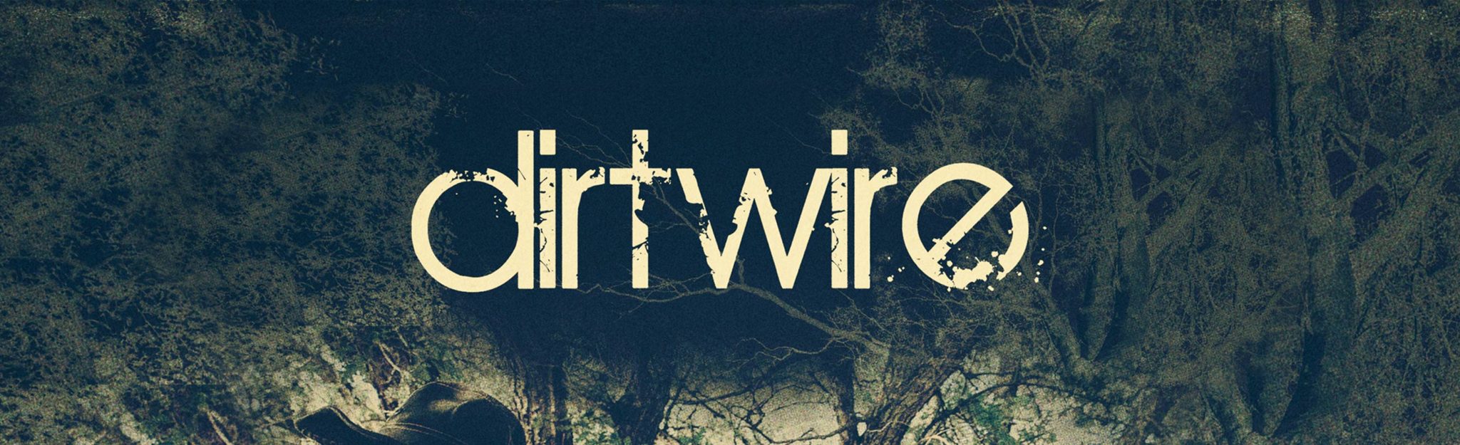 Dirtwire - Logjam Presents