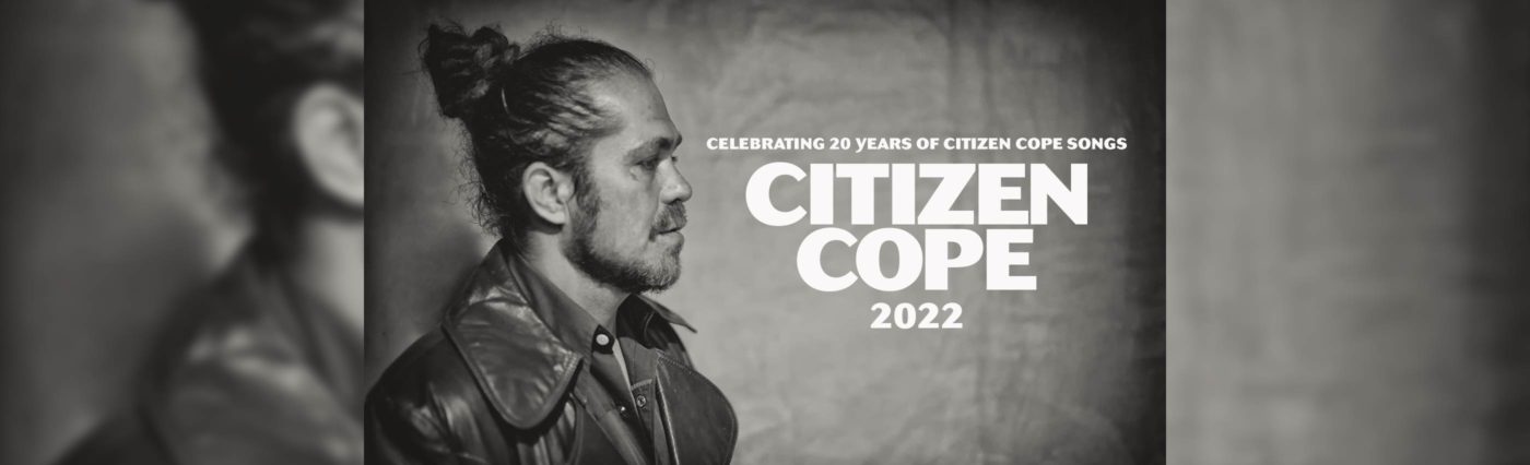 Citizen Cope - Logjam Presents