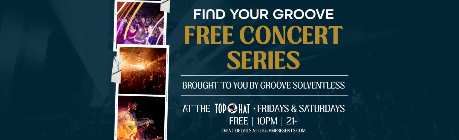 Find Your Groove Free Concert Series - Missoula - Logjam Presents