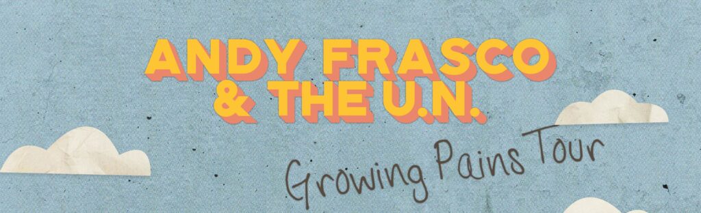 Andy Frasco & The U.N. - Logjam Presents