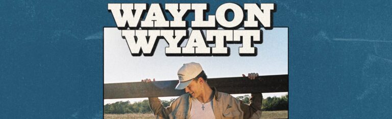 Waylon Wyatt - Logjam Presents