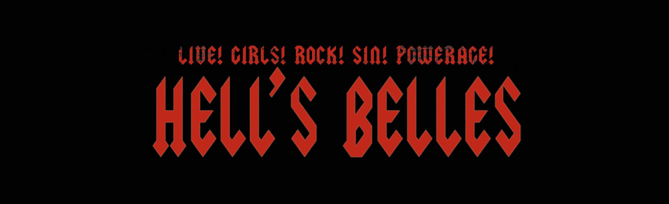 Hell's Belles - Logjam Presents