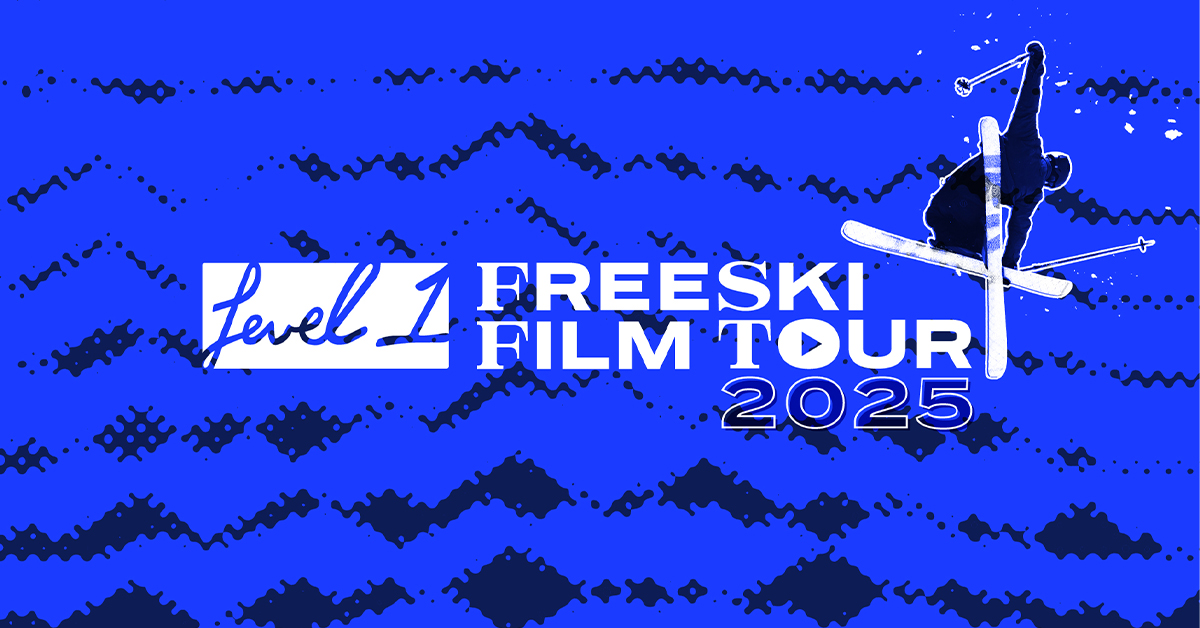Level 1 Freeski Film Tour - Logjam Presents
